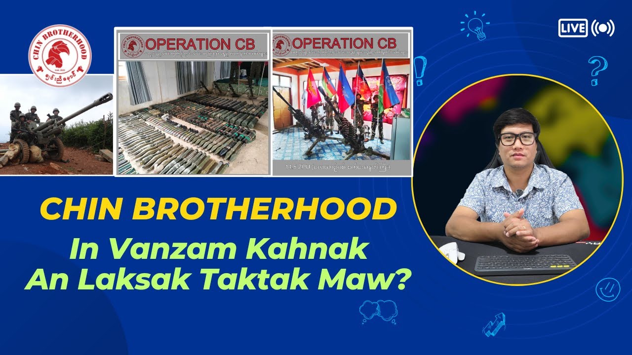 Chin Brotherhood In Ralhrang Kutin Vanzam Kah Tlaknak An Laksak Taktak ...