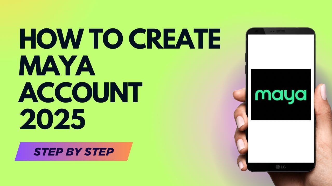 HOW TO CREATE MAYA ACCOUNT 2025 | LATENCY | STEP BY STEP TUTORIAL - YouTube