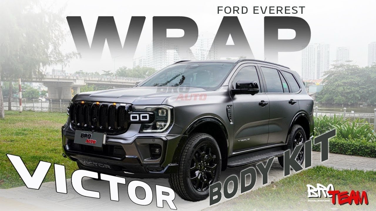 Ford Everest 2024 Wrap đổi màu và nâng cấp thêm bộ Body kit Victor ...