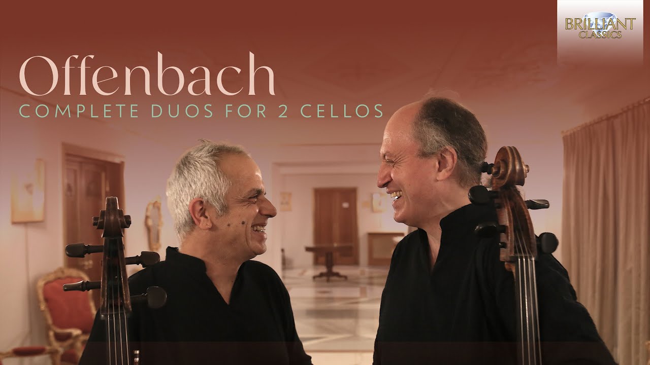Offenbach: Complete Duos for 2 Cellos - YouTube