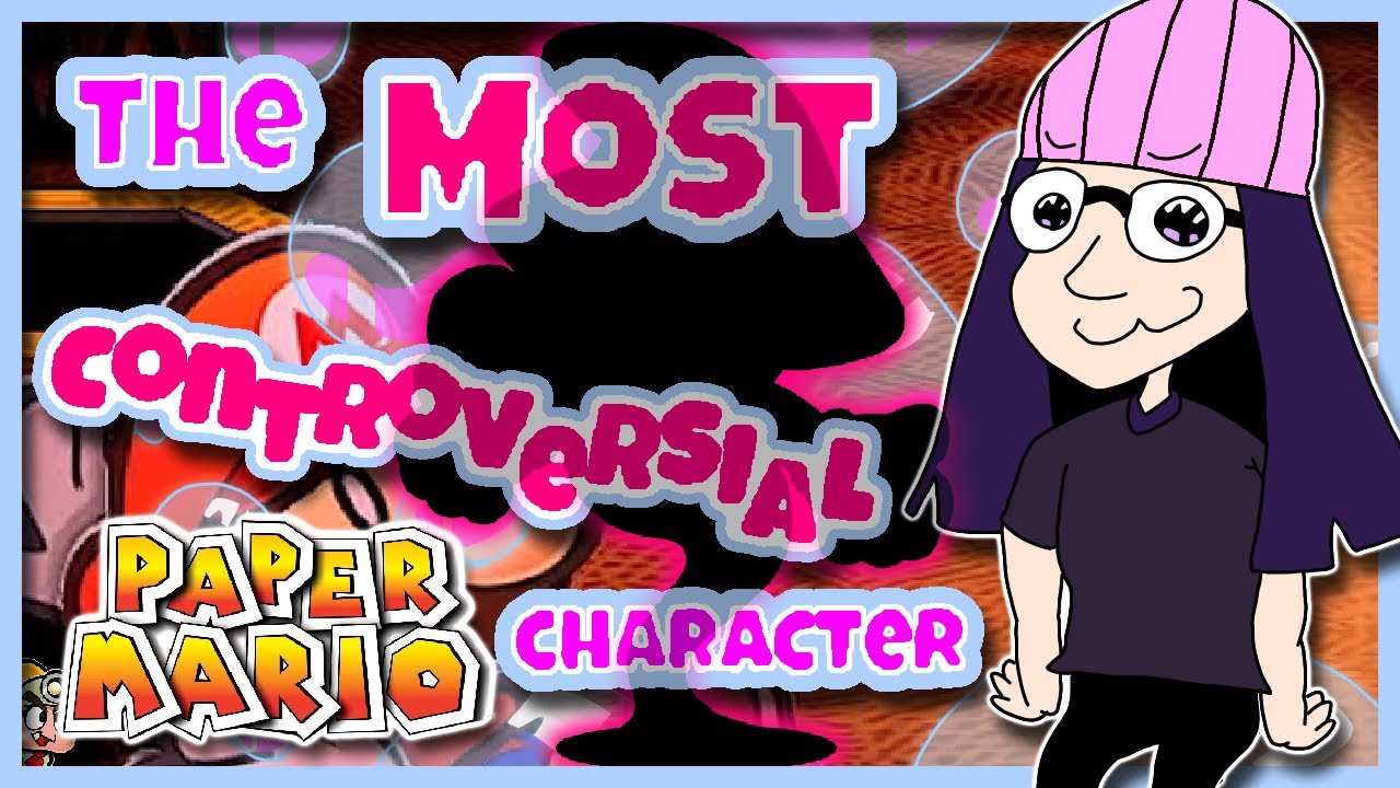The MOST Controversial Paper Mario Character - YouTube