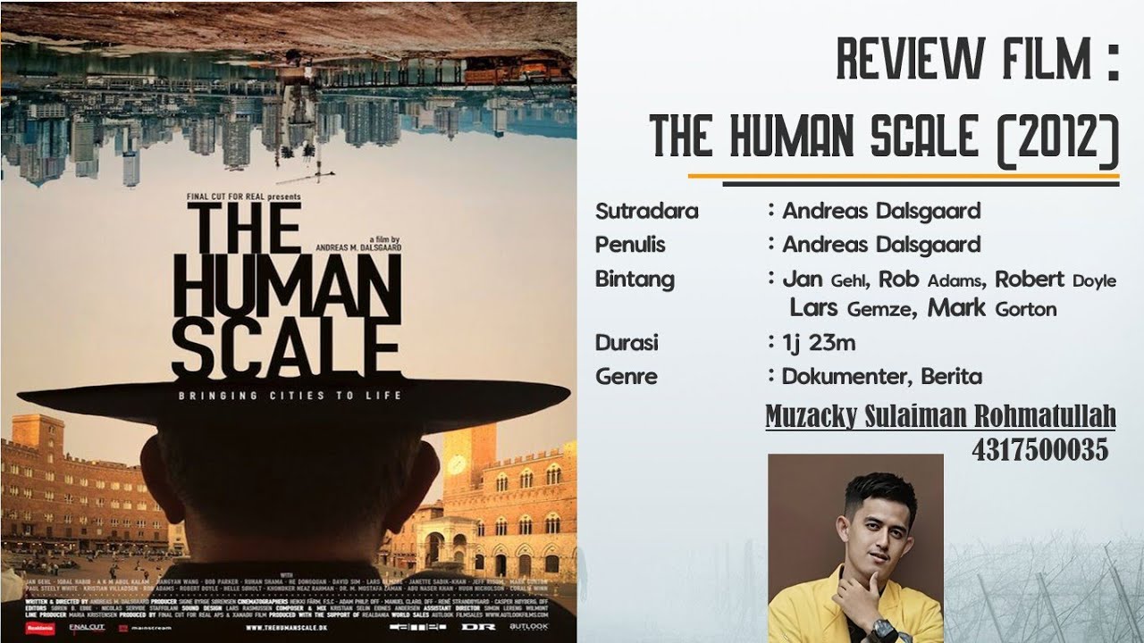 Review Film The Human Scale (2012) - YouTube
