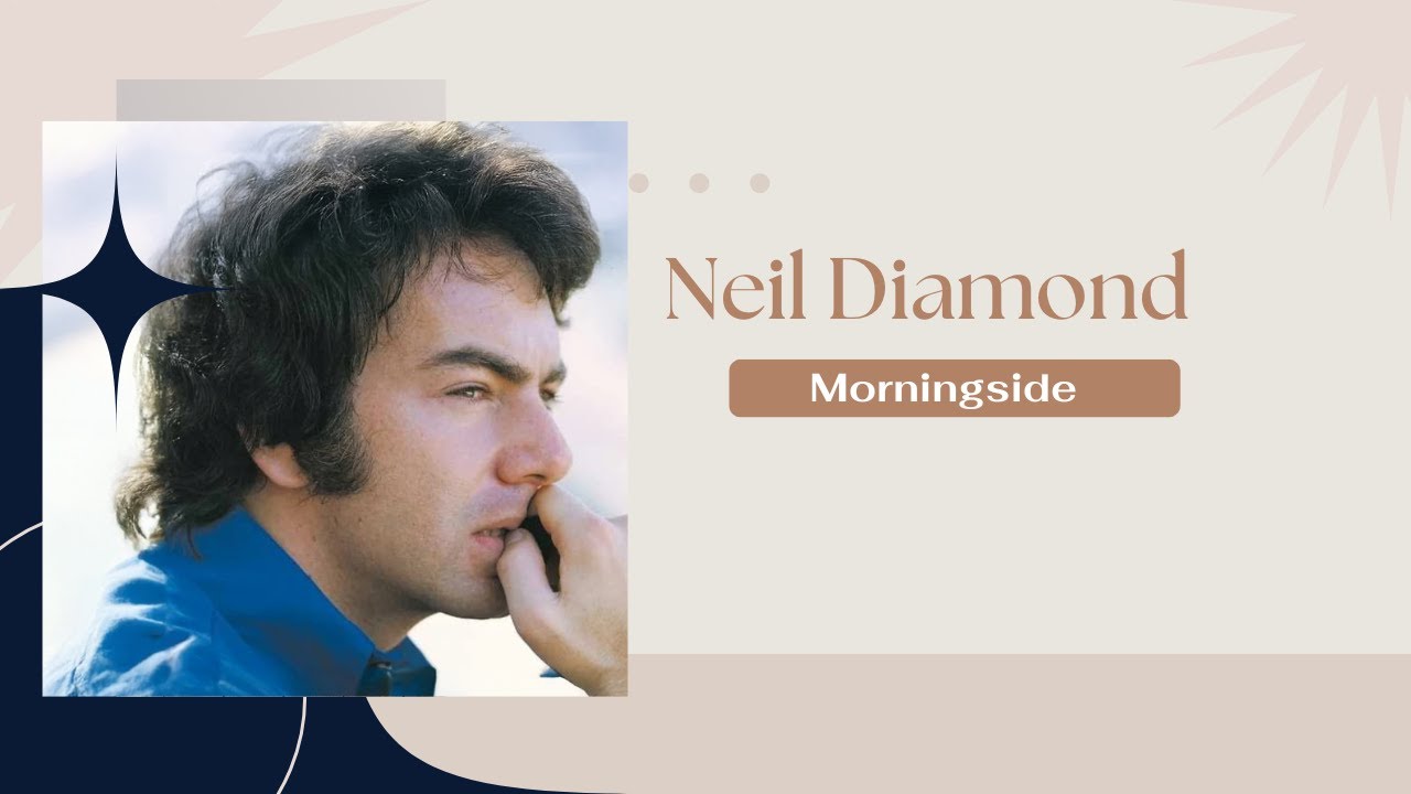 Neil Diamond - "Morningside" | Video AI Animated - YouTube