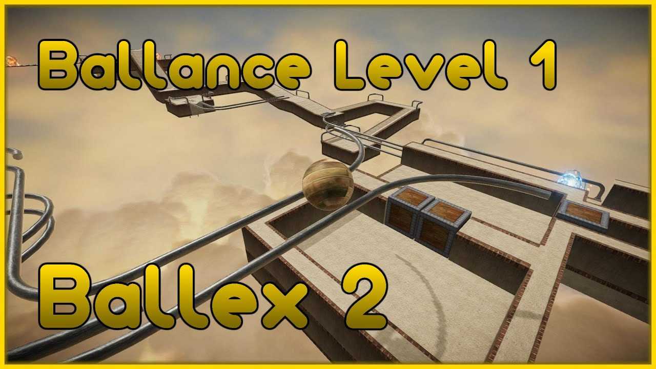 Ballance Level 1 | Ballex 2 Custom Level - YouTube