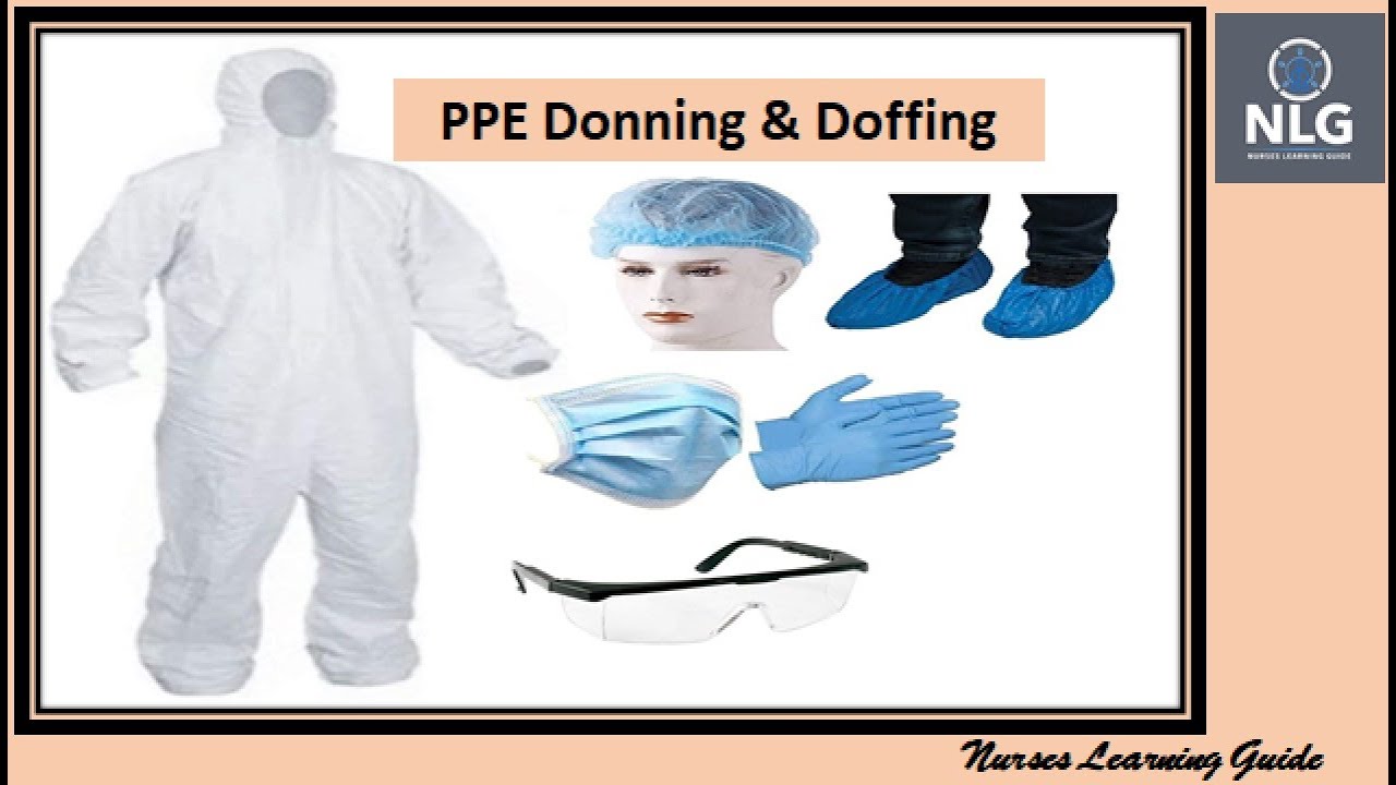 ppe donning and doffing - YouTube