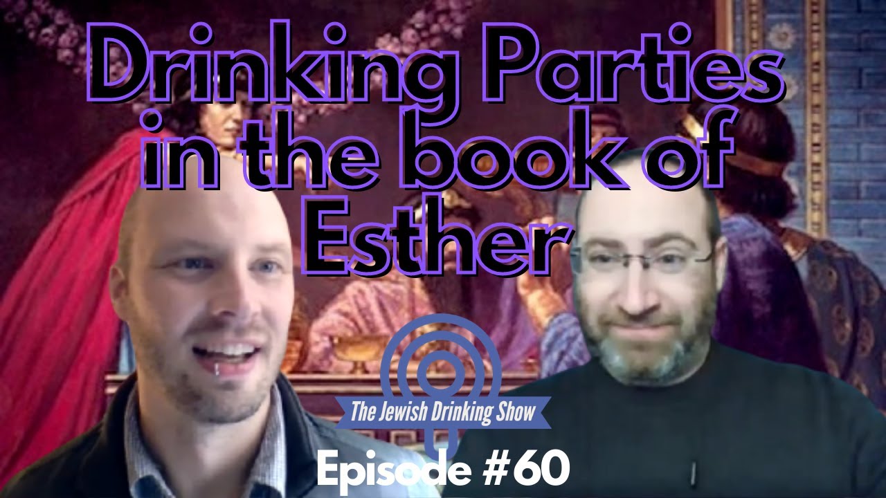 Drinking Parties in the Book of Esther - YouTube