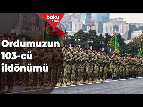 Azərbaycan ordusu 103-cü ildönümünü zəfərlə qeyd edir - Baku TV