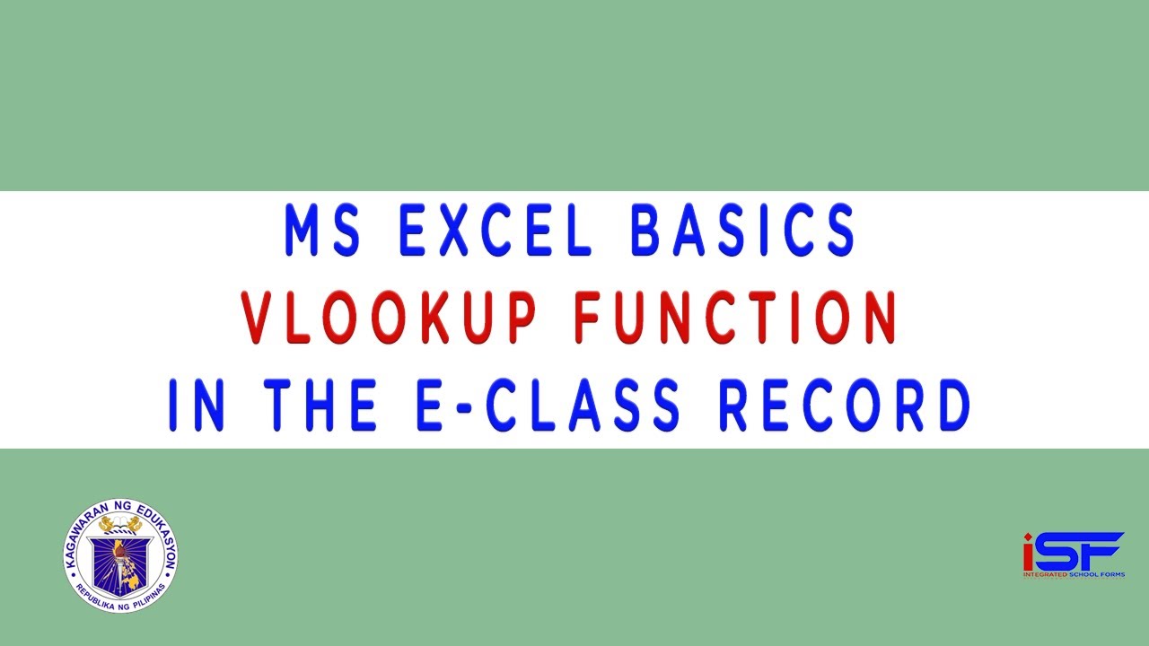 MS Excel Basics: How DepEd Used Vlookup in the E Class Record - YouTube