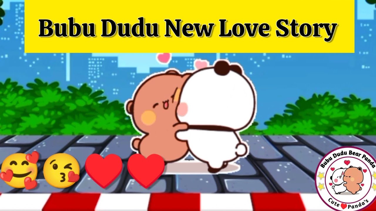 The Untold Love Story of Bubu Dudu: New Love Story🥰 l Bubu dudu bear ...