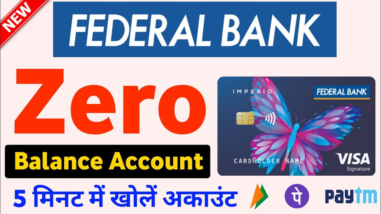 Federal Bank Zero Balance Account Opening Online | Zero Balance Bank ...