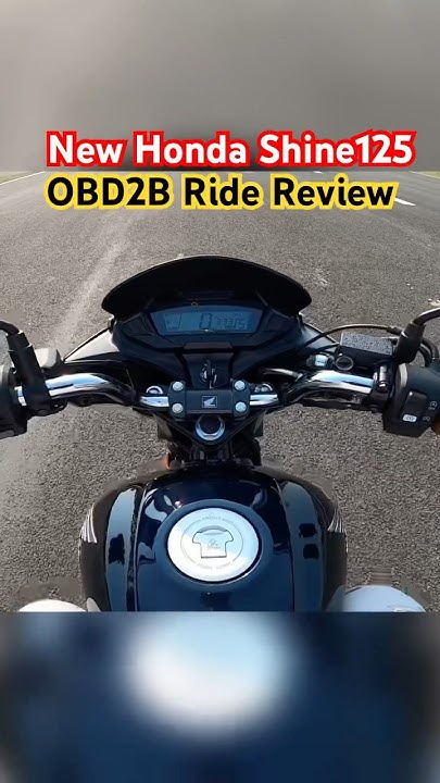 Finally All New Honda Shine 125 OBD-2B Model Ride Review #shorts #honda ...