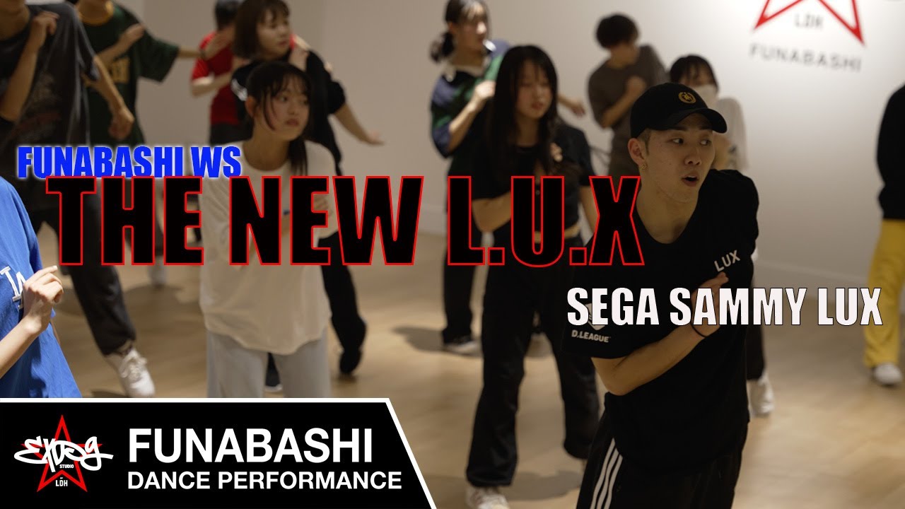 【EXPG STUDIO】THE NEW L.U.X – SEGA SAMMY LUX / KURASHOU choreography - YouTube