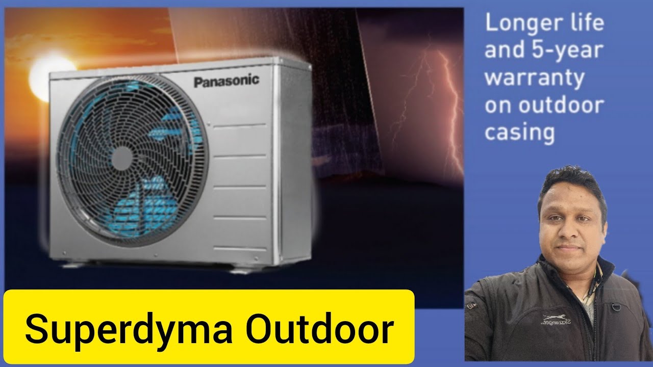 Superdyma Outdoor Unit || Durable Outdoor || 5 Years Warranty - YouTube