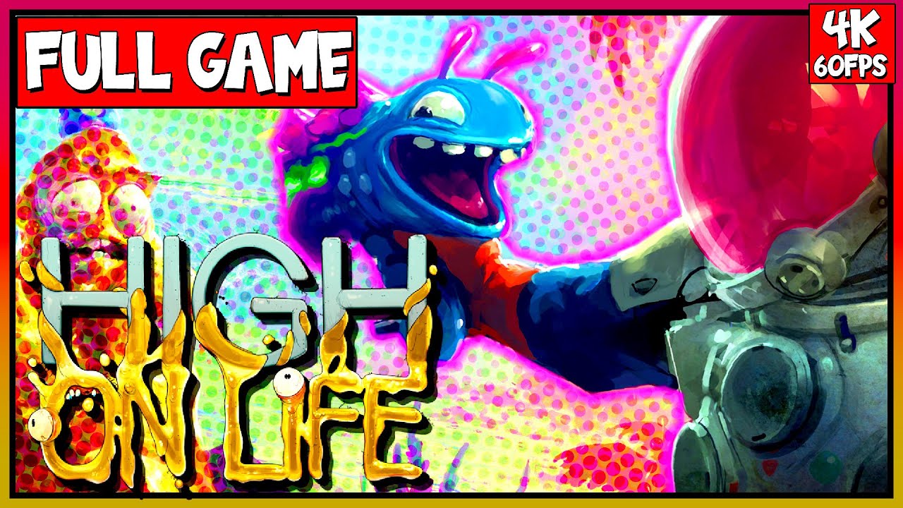 HIGH ON LIFE |【FULL GAME】Walkthrough/Playthrough | 4K60FPS | No ...