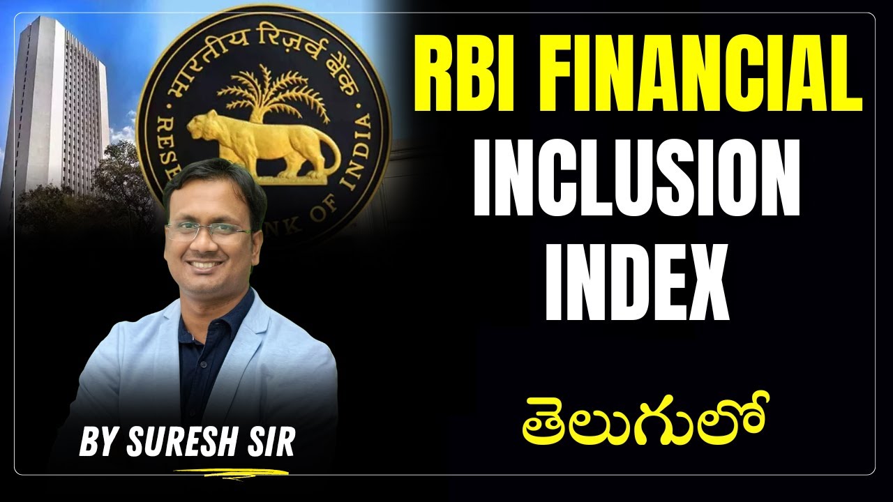 Daily Economy | RBI Financial Inclusion Index | Explained by Suresh Sir ...