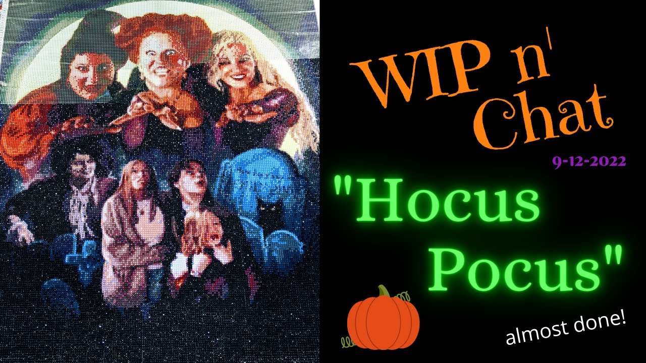 WIP n Chat / 700 Subs/Hocus Pocus #diamondpainting #hocuspocus # ...