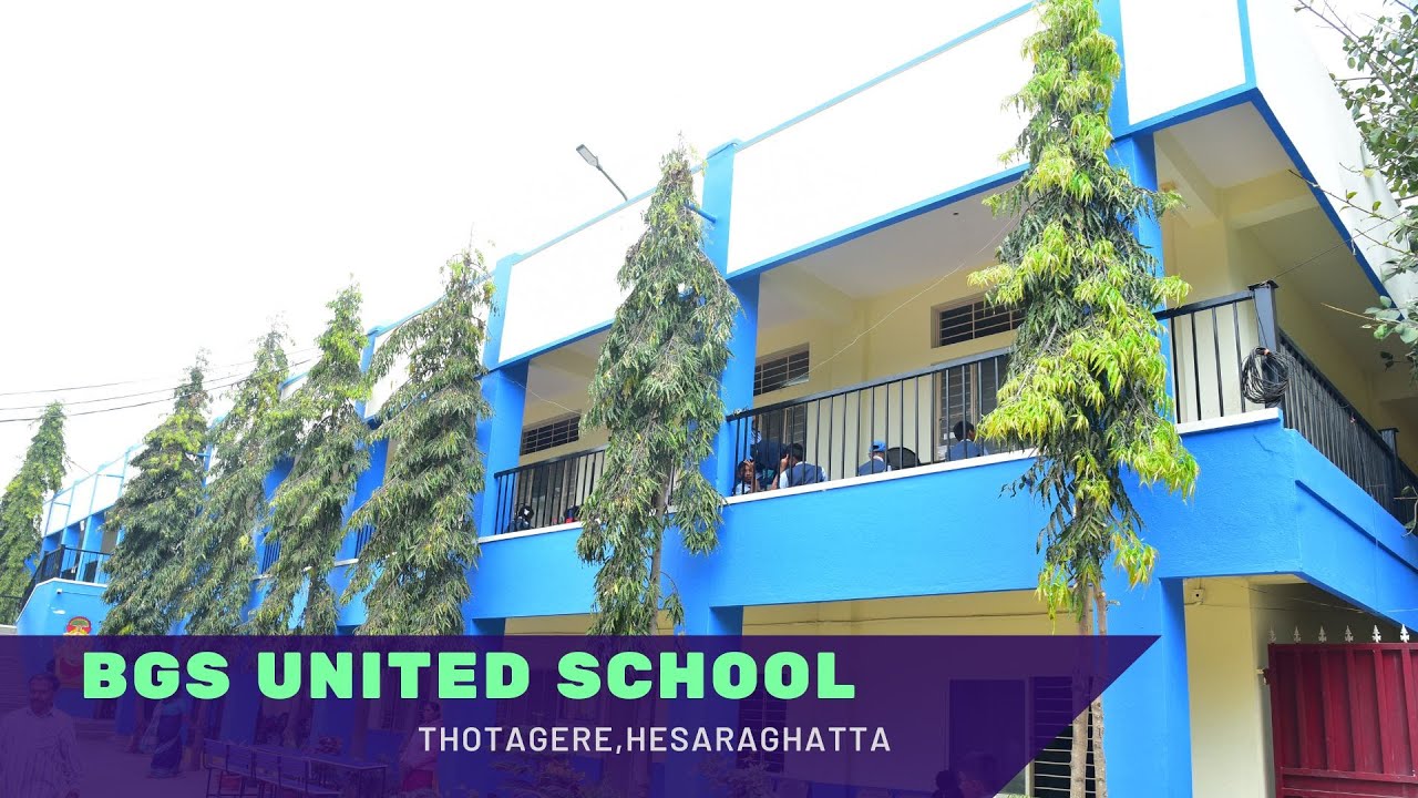 BGS UNITED SCHOOL - YouTube