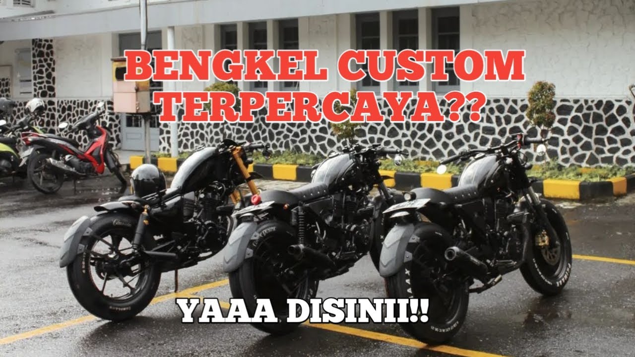 REKOMENDASI || BENGKEL CUSTOM TERPERCAYA - YouTube