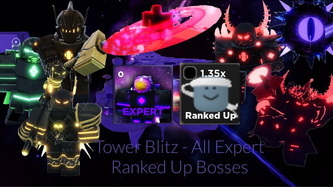 All Bosses in Tower Blitz Ranked Up Expert - Roblox (Outdated) - YouTube