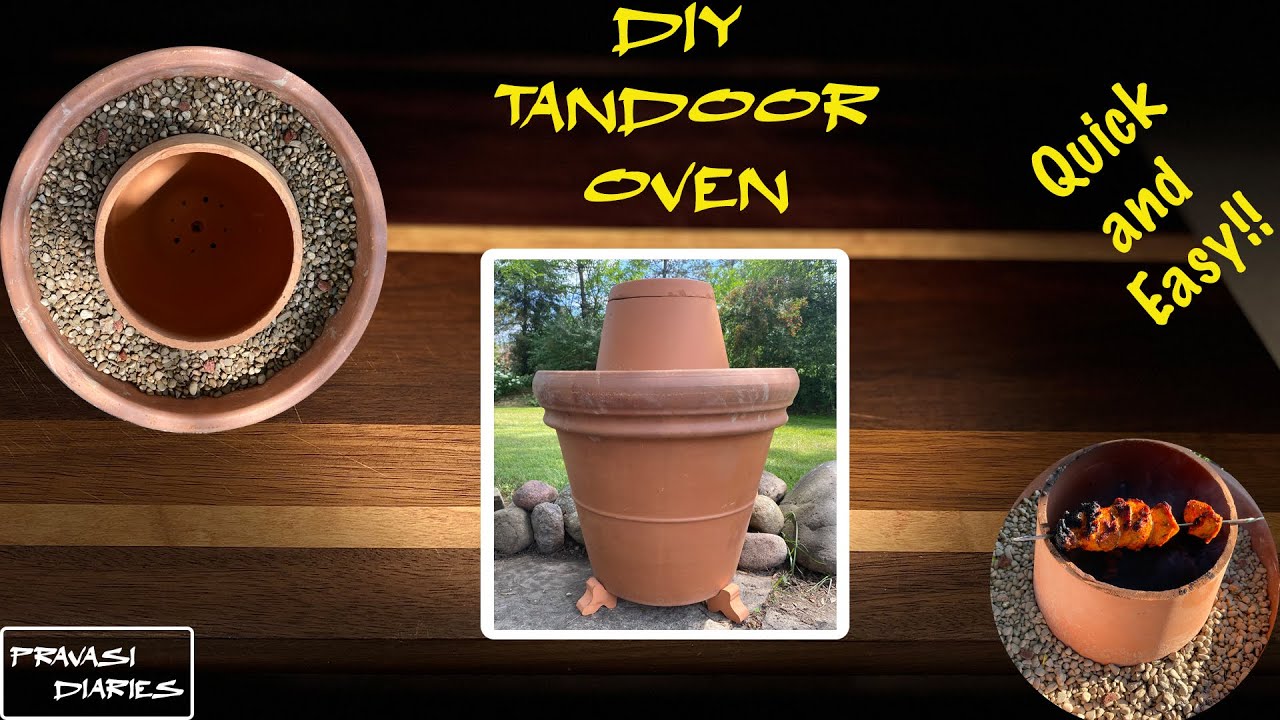 DIY Tandoor Oven in less than an hour!! | Easy and Cheap! (Under $100 ...