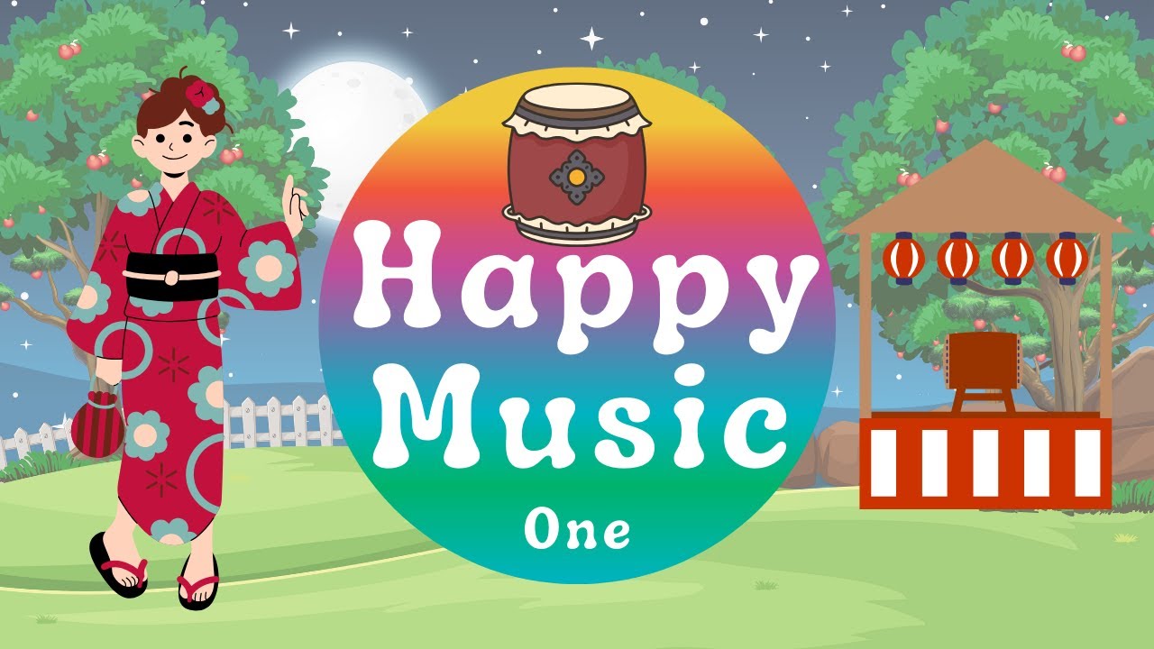 62. Happy Music one: 🌕Bon Dancing in the Moonlight! Movement ...