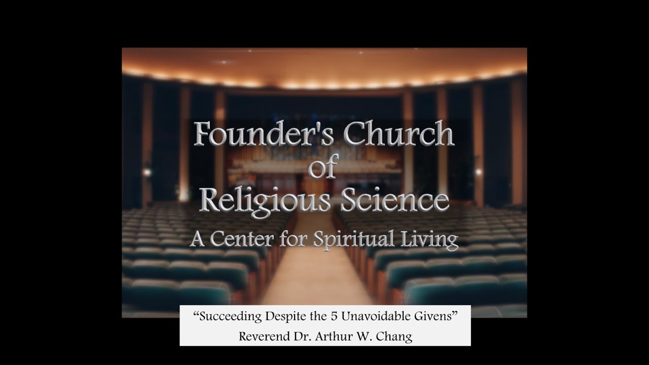 9/22/2024 “Succeeding Despite the 5 Unavoidable Givens” Rev Dr. Arthur ...