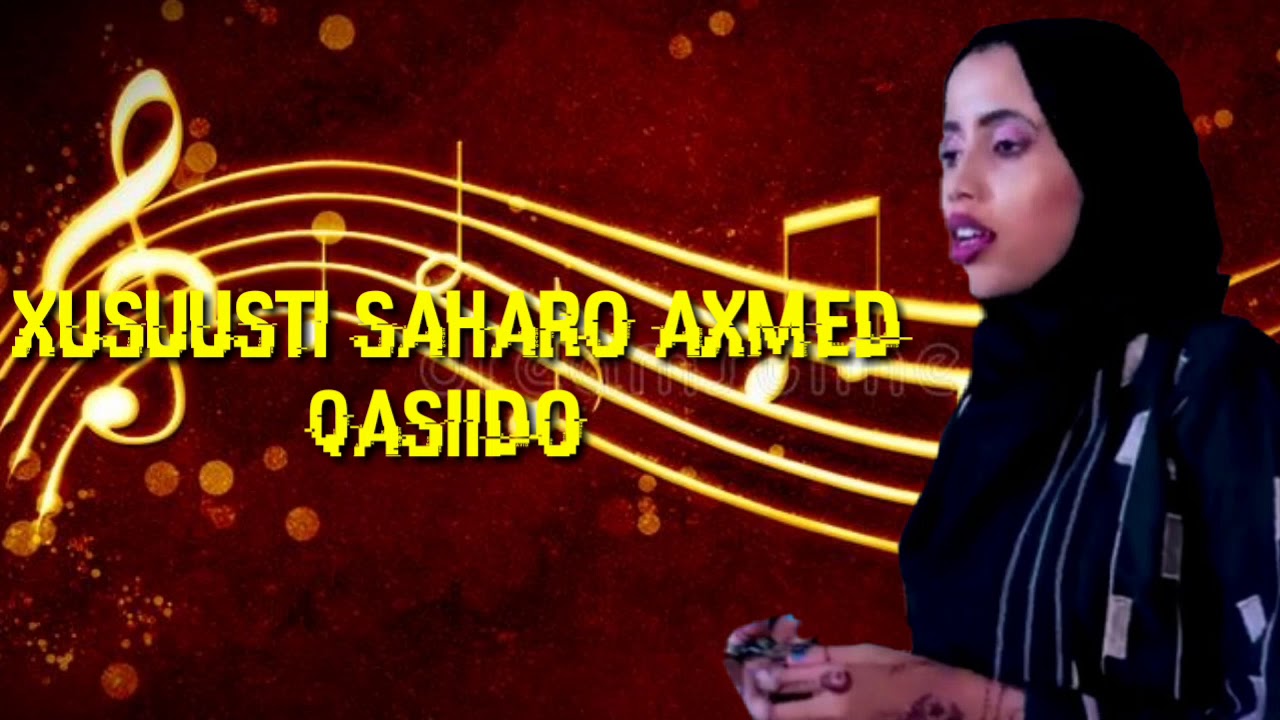 Najmo_:_Nashaad_:_Xusuus_Hore sahro ahmed - YouTube