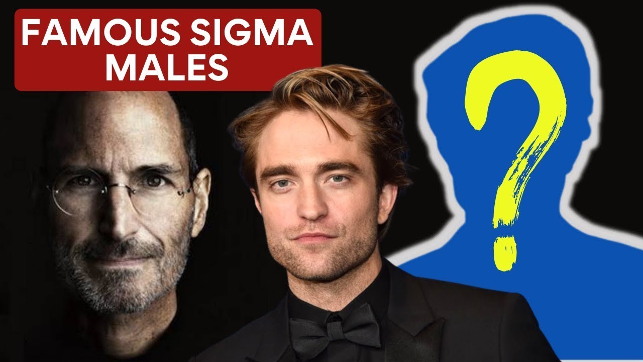 Unveiling the Enigma: Exploring 7 Famous Sigma Males - YouTube