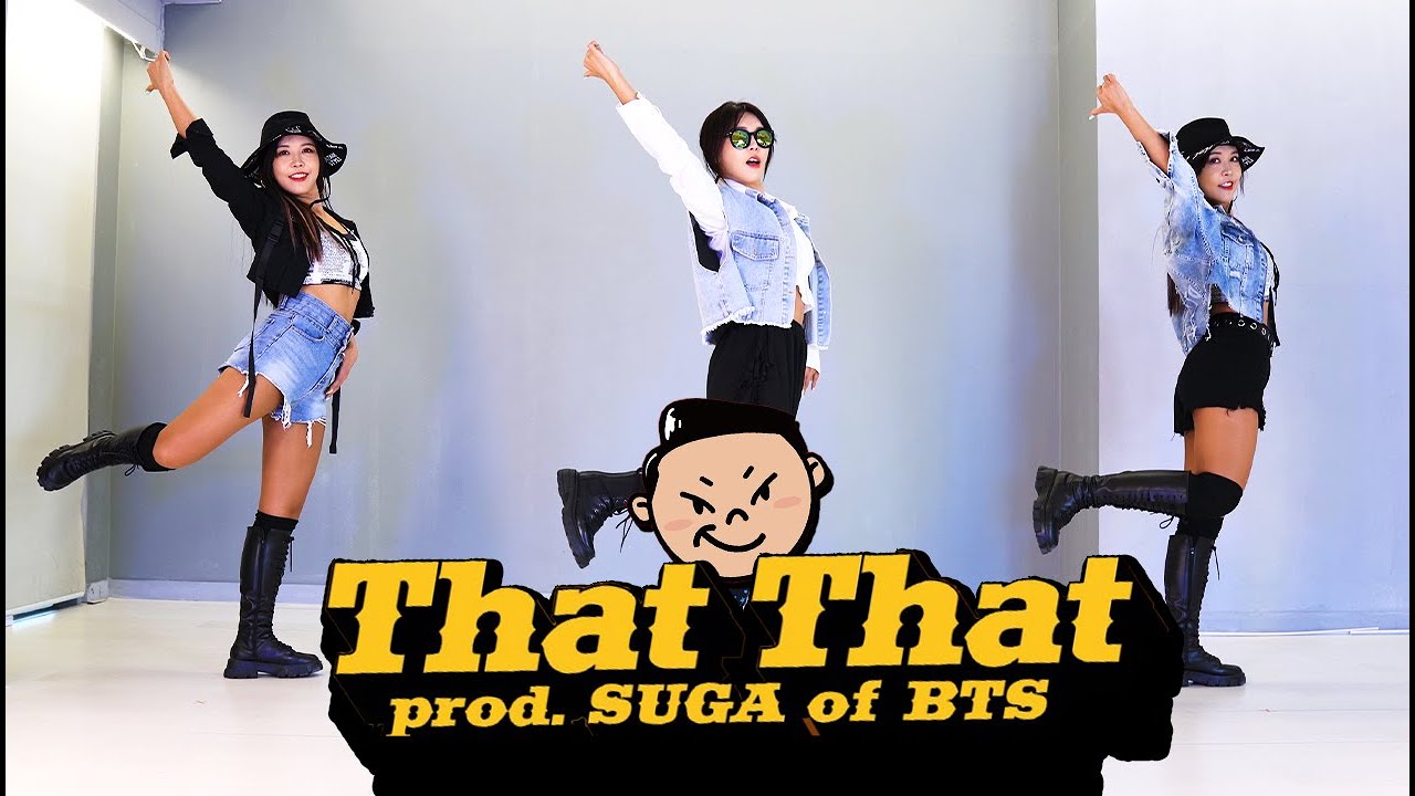 싸이(PSY) - 'That That' 'Feat. Suga of BTS' cover dance 커버댄스 - YouTube