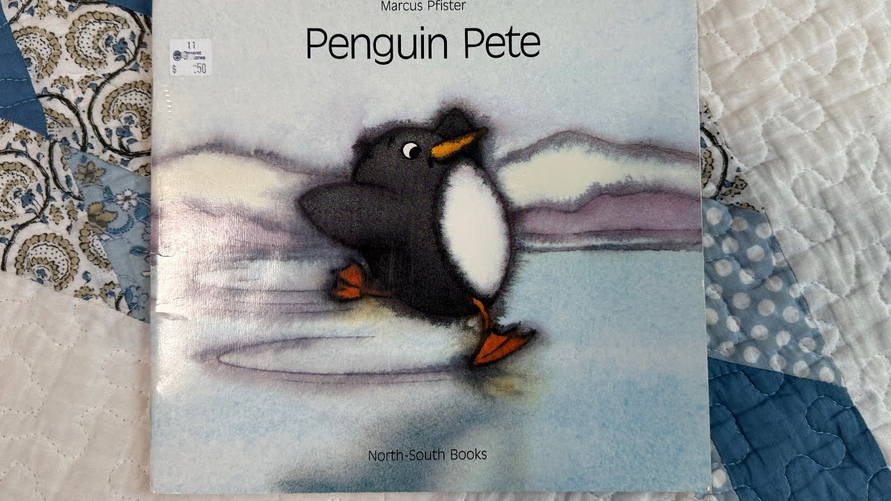 Penguin Pete #penguin #kidsbooks #childrensbooks #readaloudforchildten ...
