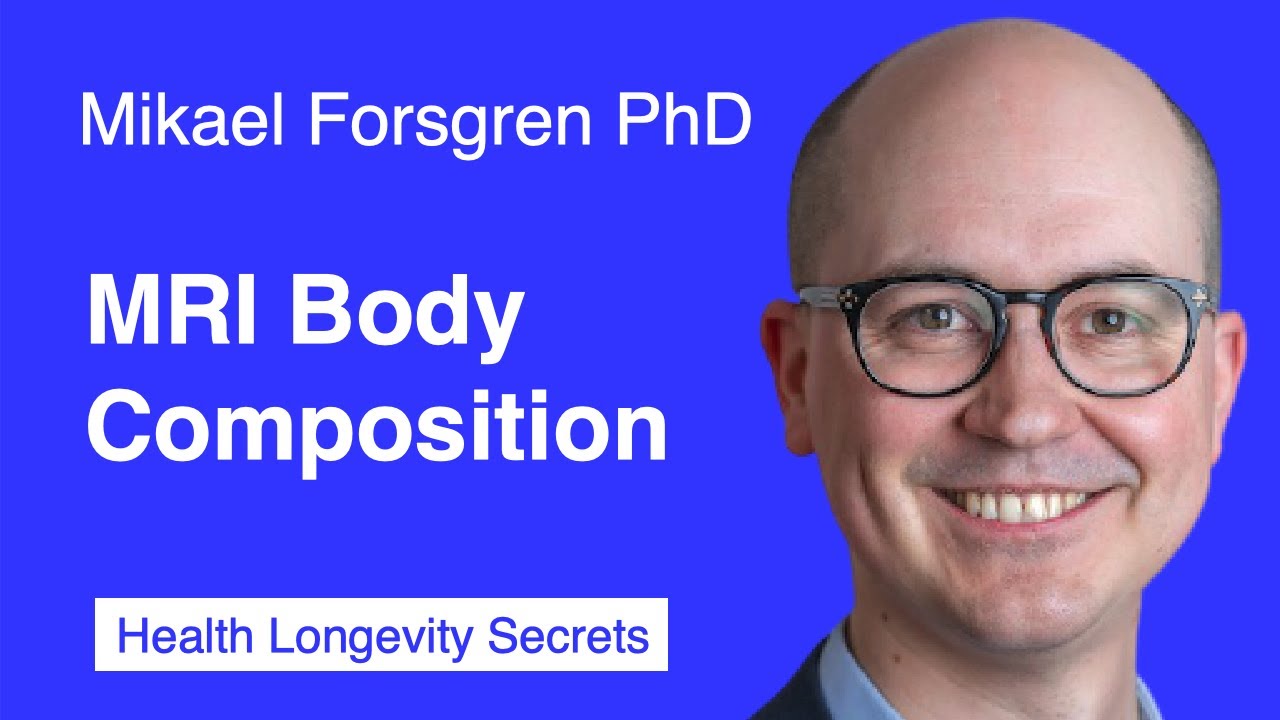042-Mikael Forsgren PhD: MRI Body Composition - YouTube