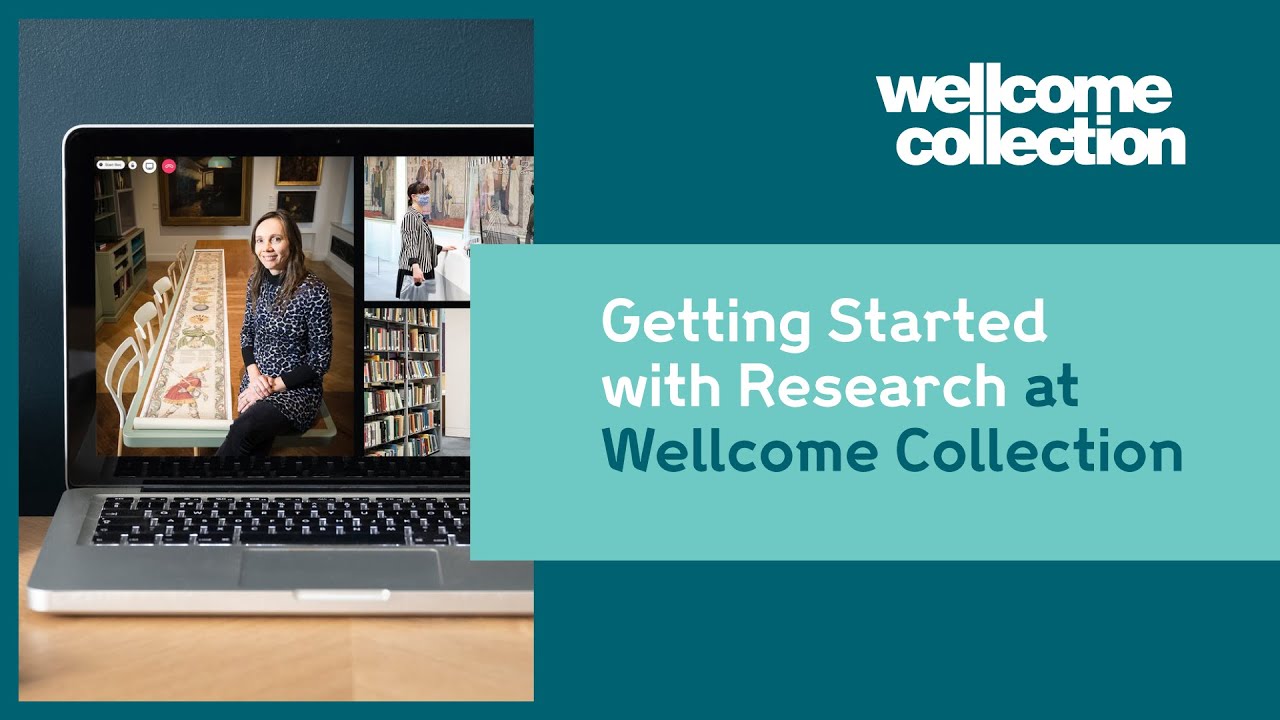 Getting Started with Research at Wellcome Collection - YouTube