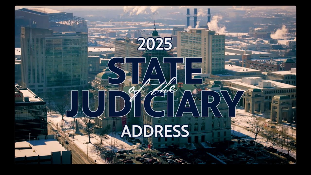 2025 Indiana State of the Judiciary Address - YouTube