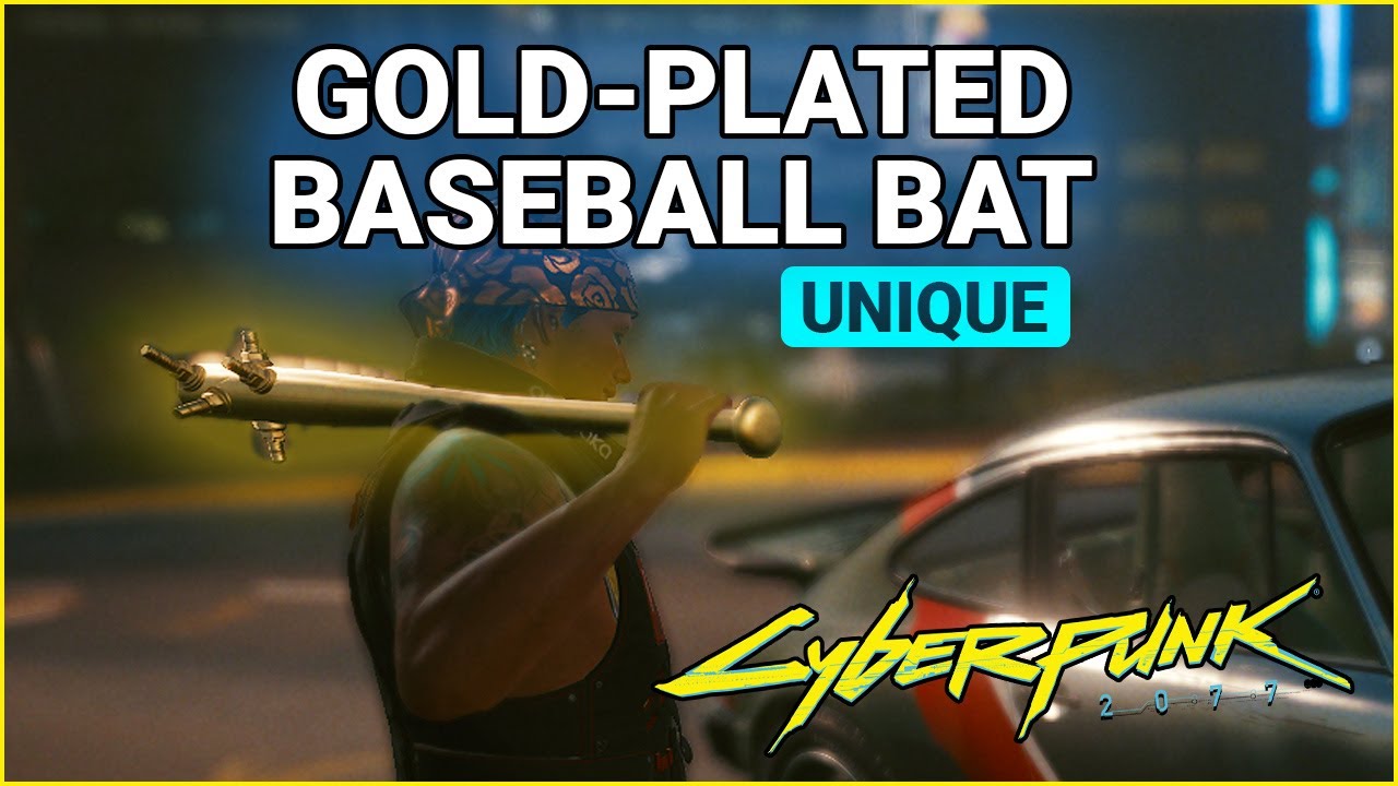 How to get GOLD-PLATED BASEBALL BAT in Cyberpunk 2077? - YouTube
