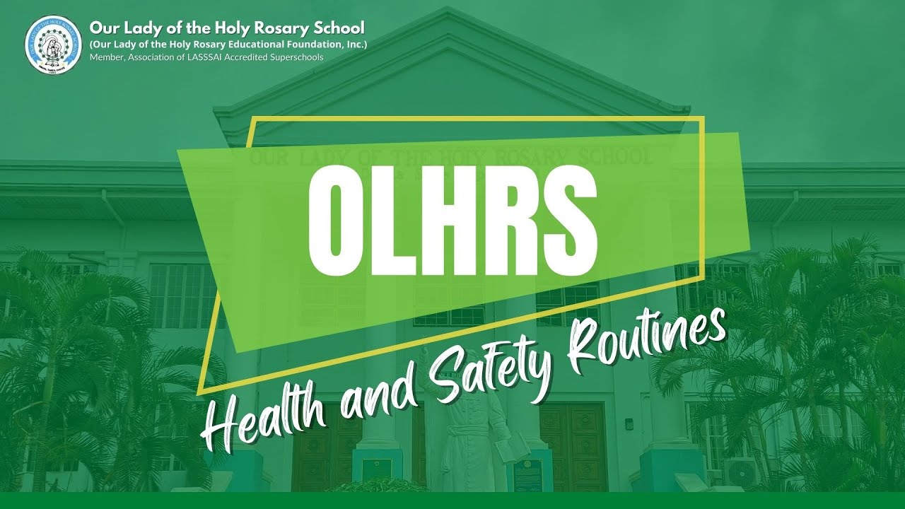 OLHRS Health and Safety School Routines - YouTube