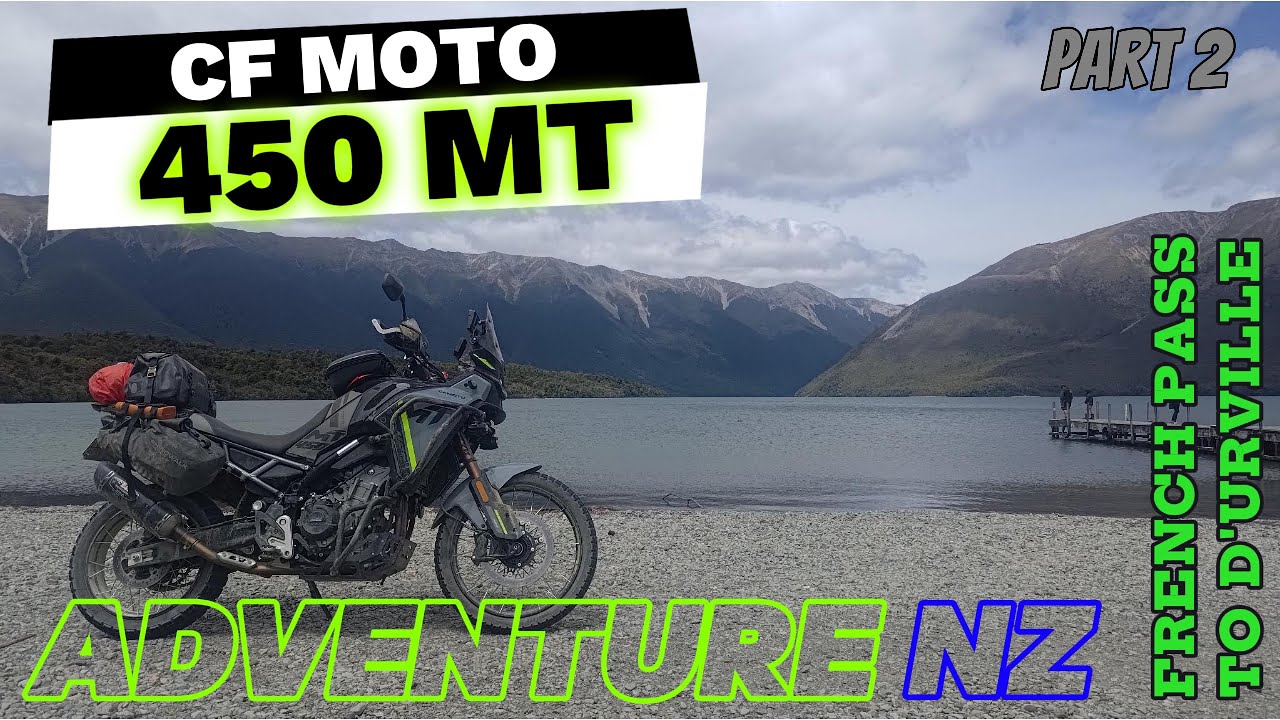 CF MOTO 450MT DAY 2 ADVENTURE RIDE NZ SOUTH - YouTube