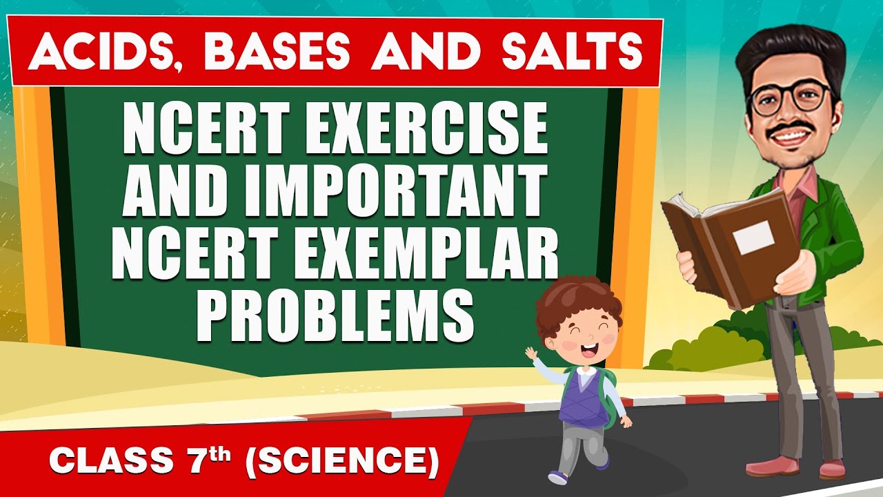 Acids Bases And Salts In 1 Shot NCERT Exemplar Practice Questions acids-bases-and-salts-in-1-shot-ncert-exemplar-practice-questions