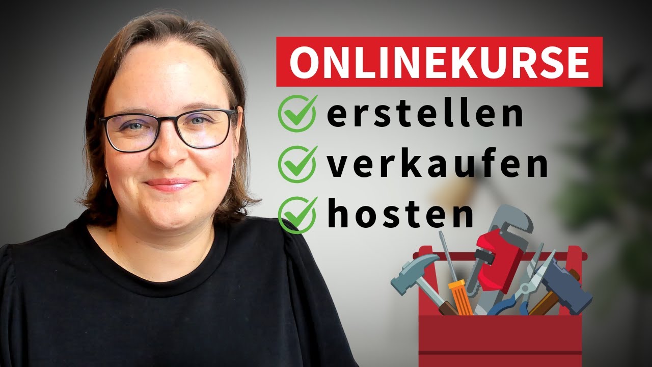 Onlinekurse verkaufen: Meine 10+1 wichtigsten Tools - YouTube