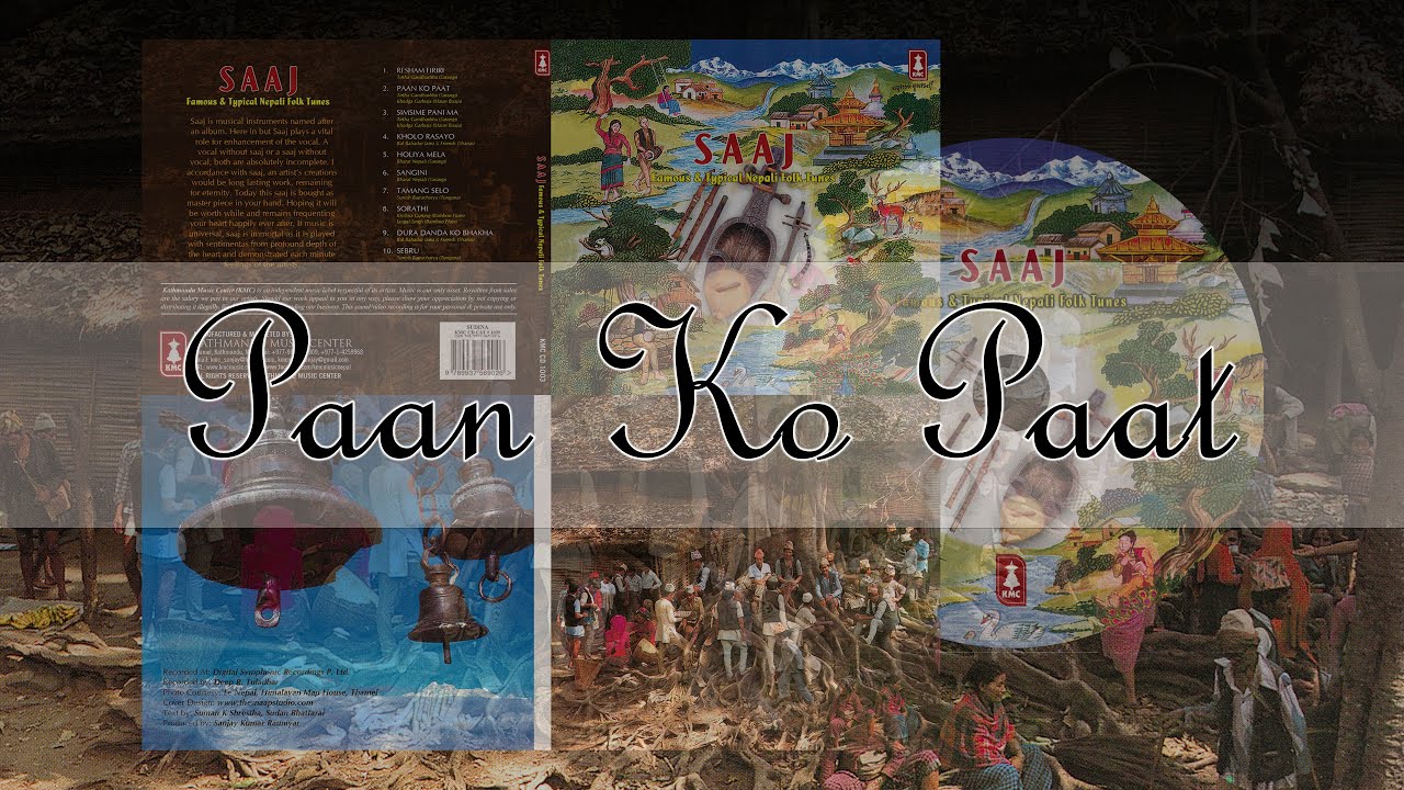 Paan Ko Paat - SAAJ Famous & Typical Nepali Folk Tune - YouTube