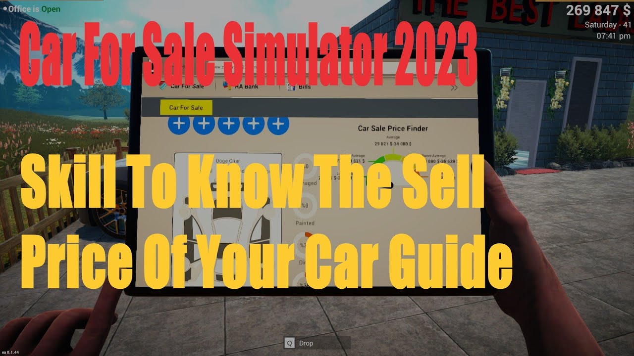 Car For Sale Simulator 2023, Skill To Know The Sell Price Of Your Car ...