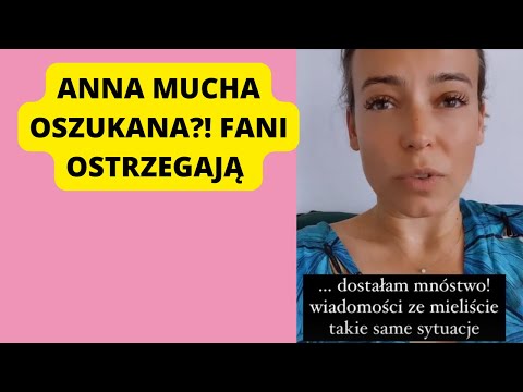 Anna Mucha ofiarą OSZUSTWA! \