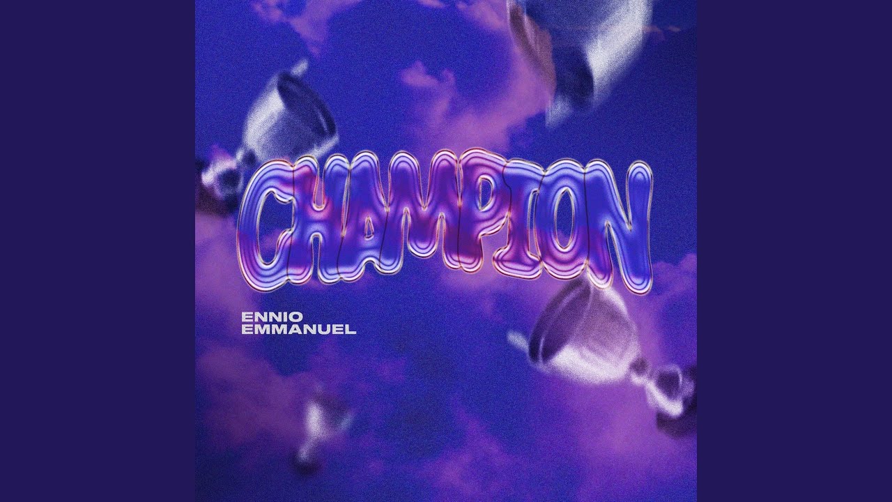 Champion - YouTube