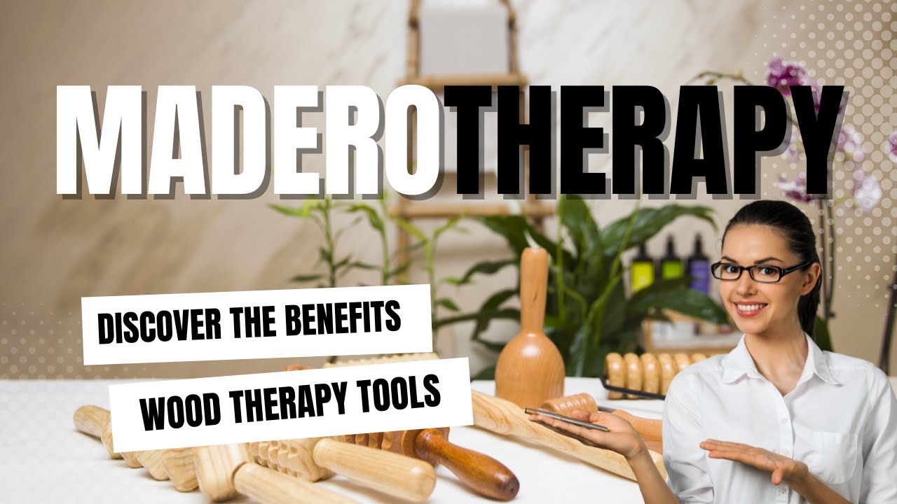 🔍 Discover the Benefits of Maderotherapy and Wood Therapy Tools - YouTube