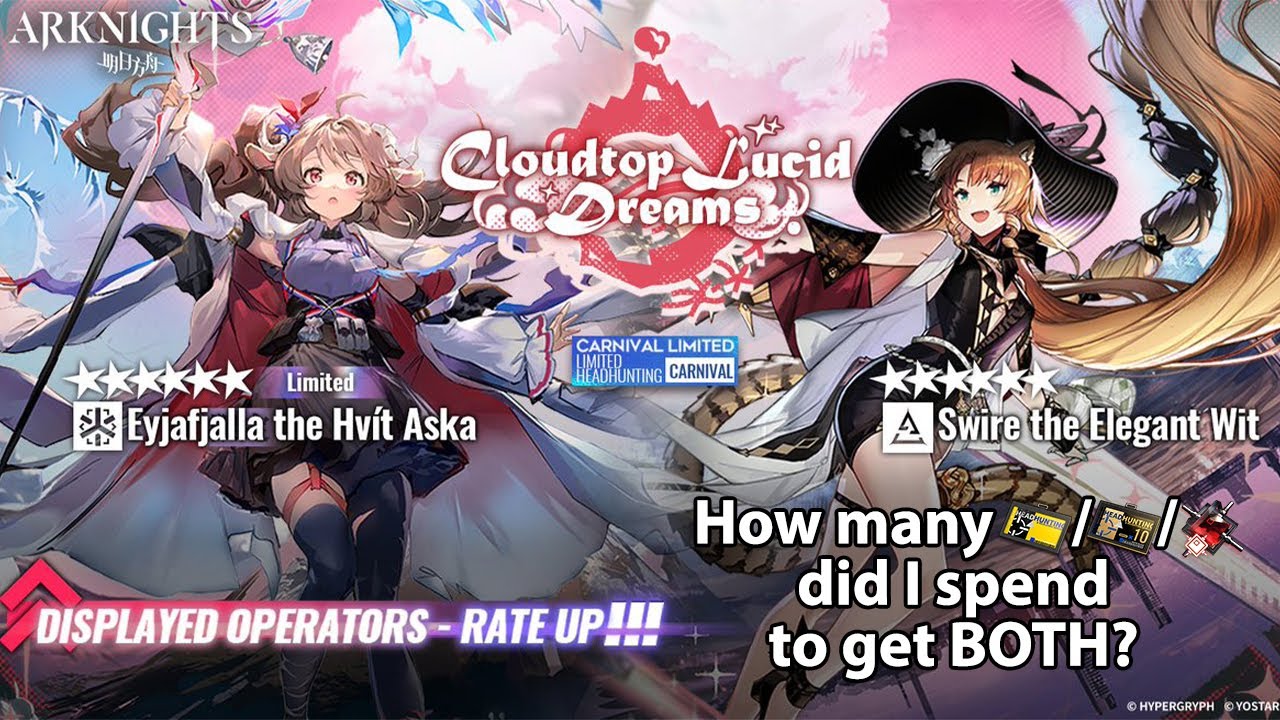 [Arknights] Cloudtop Lucid Dreams (Eyja Alter & Swire Alter Banner ...