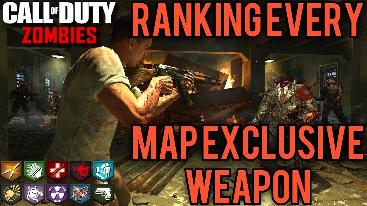 ALL COD ZOMBIES MAP EXCLUSIVE WEAPONS RANKED - YouTube