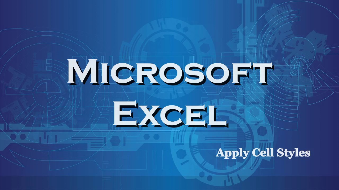 Excel 2016 Apply Cell Styles YouTube excel-2016-apply-cell-styles-youtube