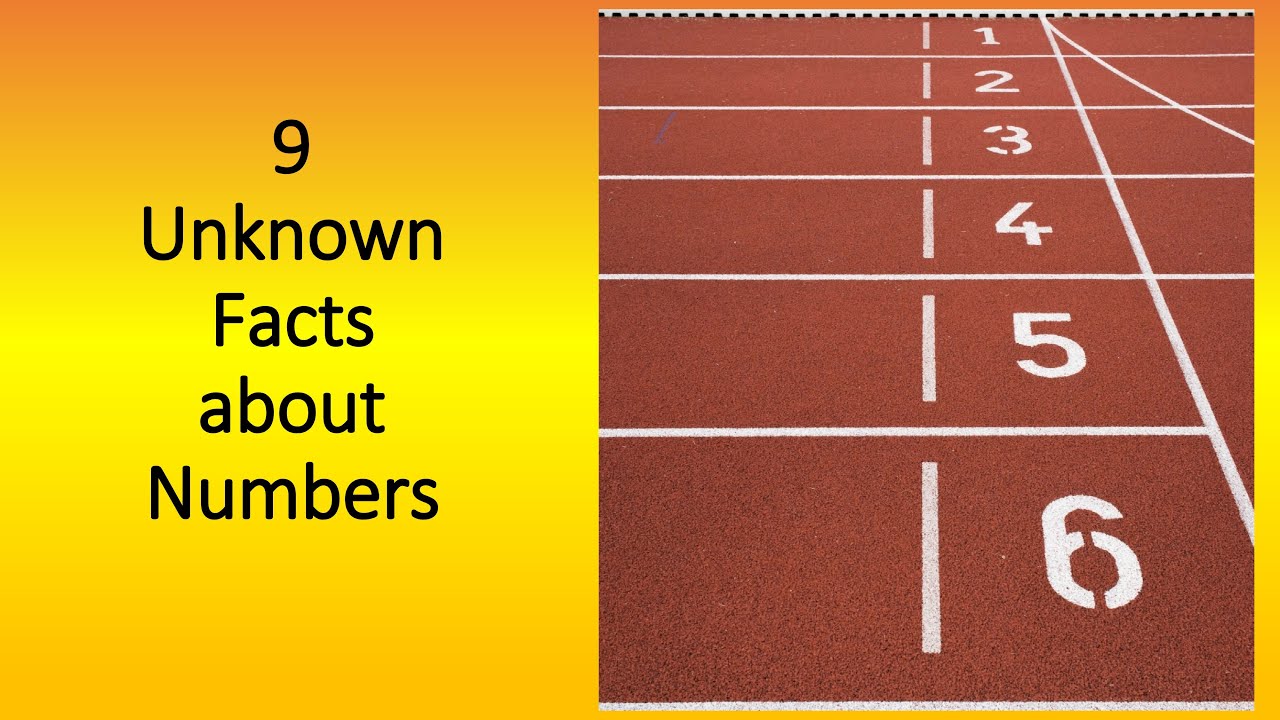 Learn 9 Unknown Facts about Numbers - YouTube