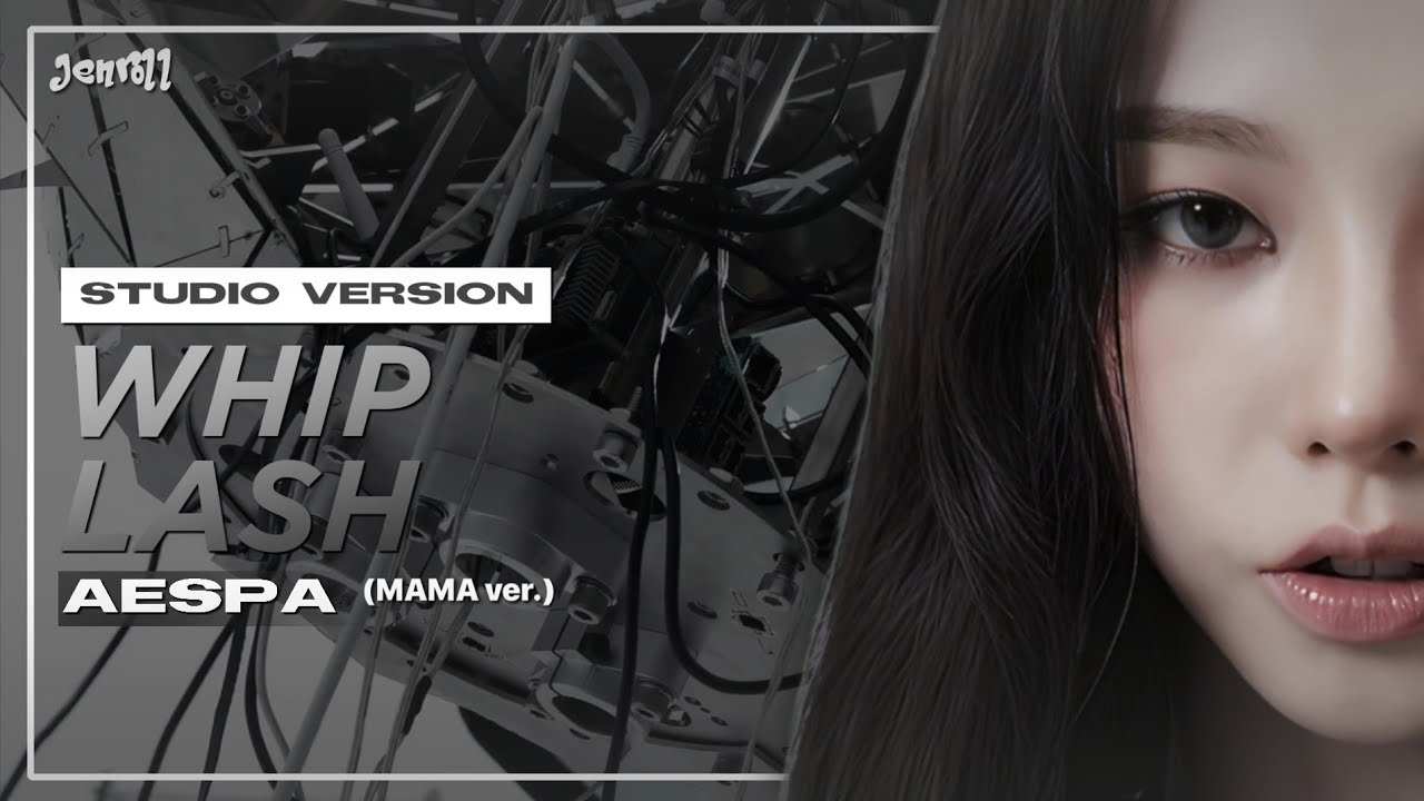 [Studio Version] aespa - Whiplash (MAMA ver.) - YouTube