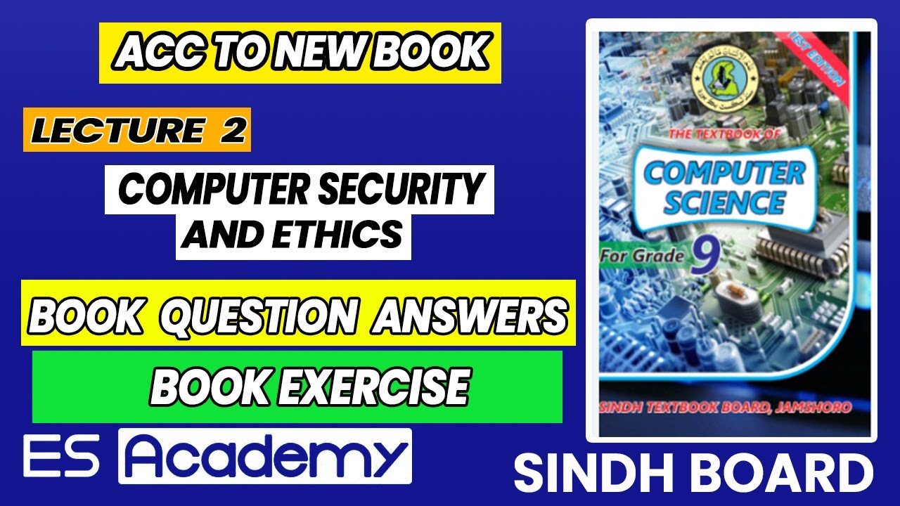 9th CLASS UNIT 5 | BOOK EXERCISE & IMP Q\A | COMPUTER SECURITY AND ...