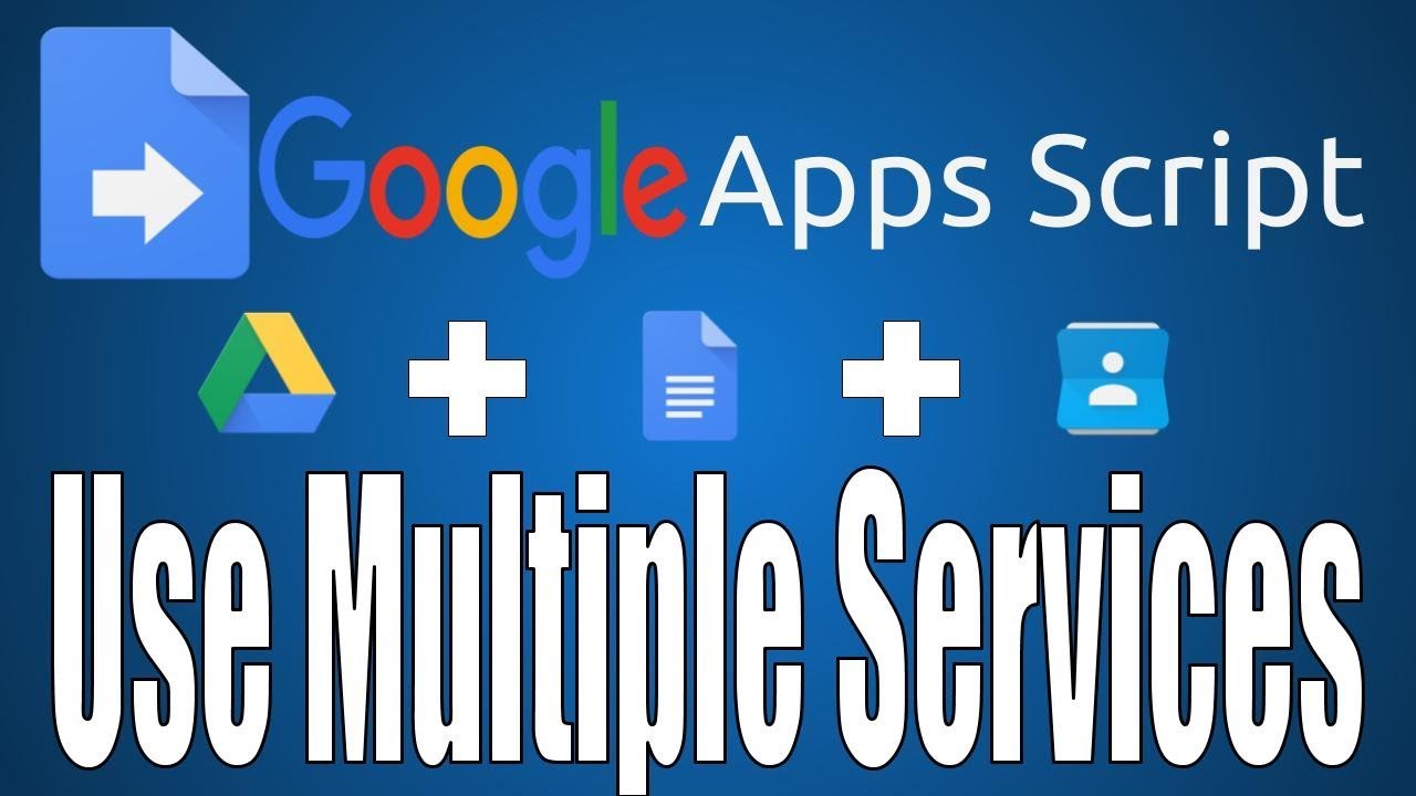 Apps Script: Using Multiple Services in a Web App - YouTube